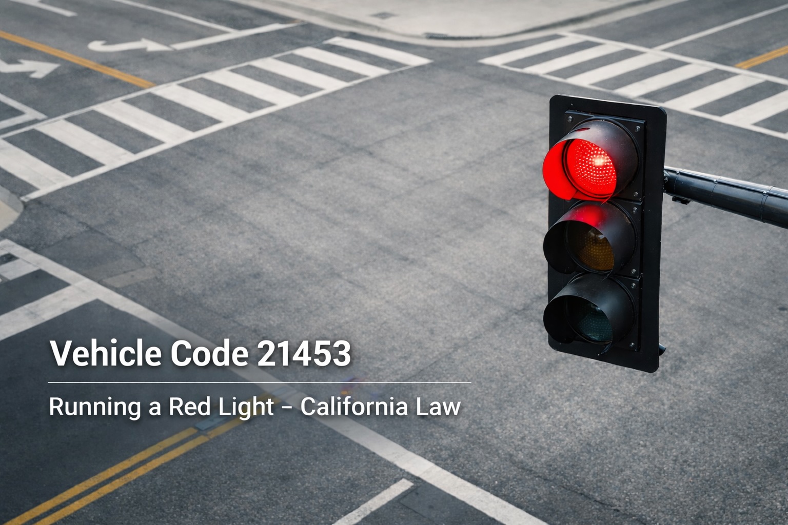 VC § 21453: Running a Red Light in CA | Injury Liability Guide | WIN ...