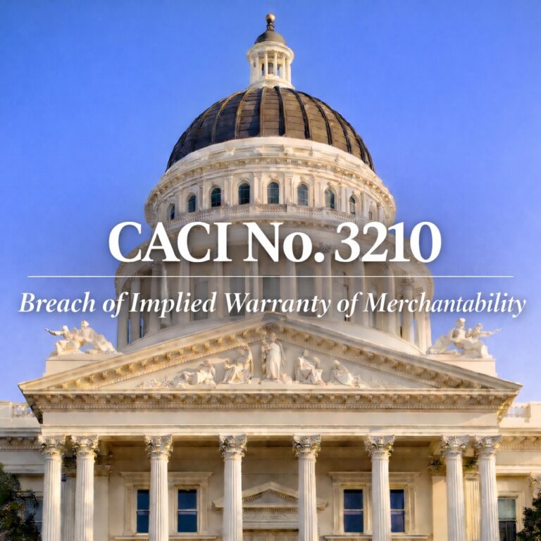 CACI No. 3210 – Breach of Implied Warranty of Merchantability | WIN ...
